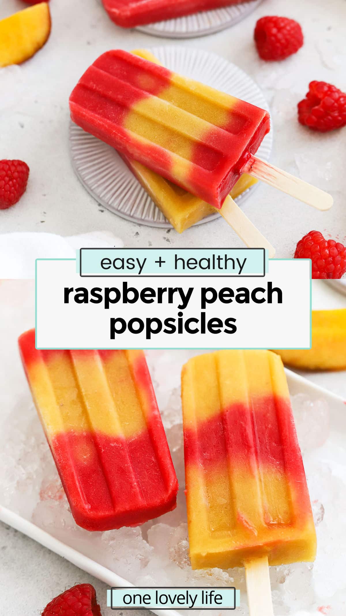 Raspberry Peach Popsicles • One Lovely Life