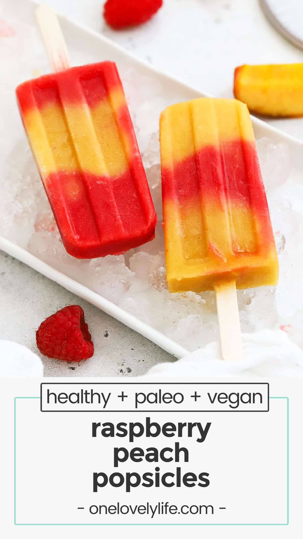 Raspberry Peach Popsicles • One Lovely Life