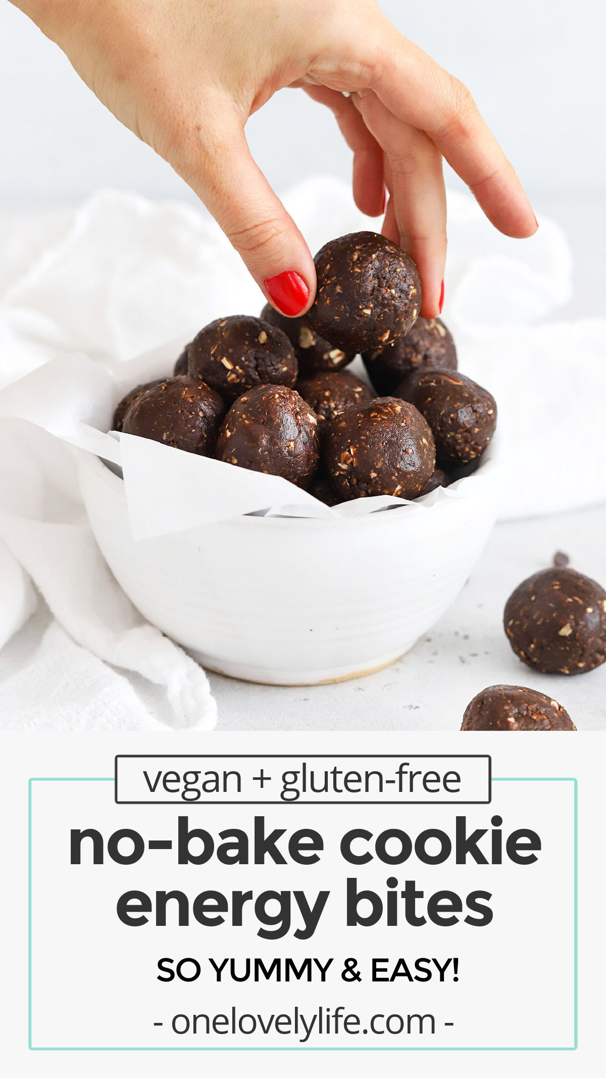 No Bake Cookie Energy Bites (Gluten Free, Vegan) • One Lovely Life