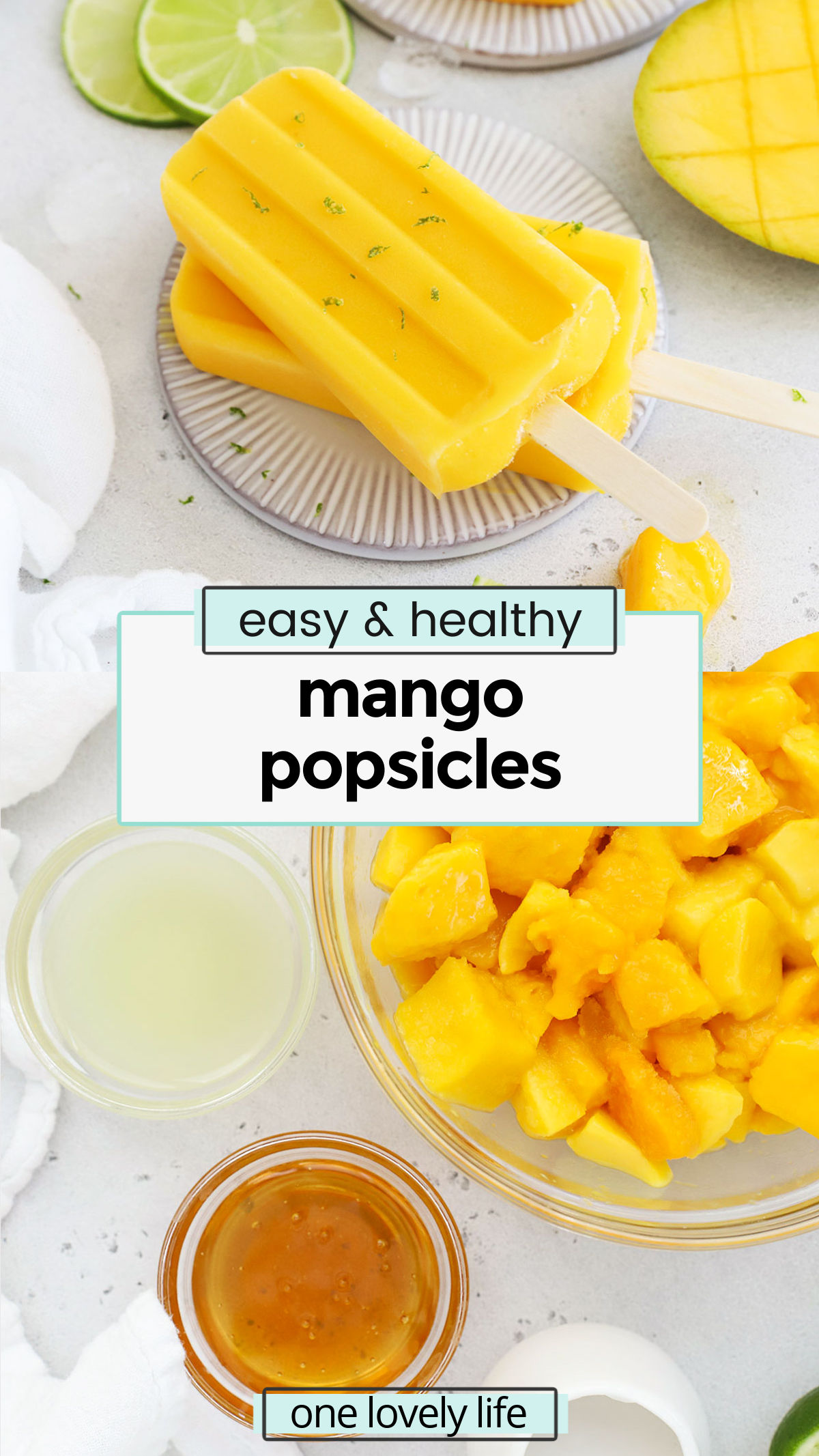 Mango Lime Popsicles • One Lovely Life