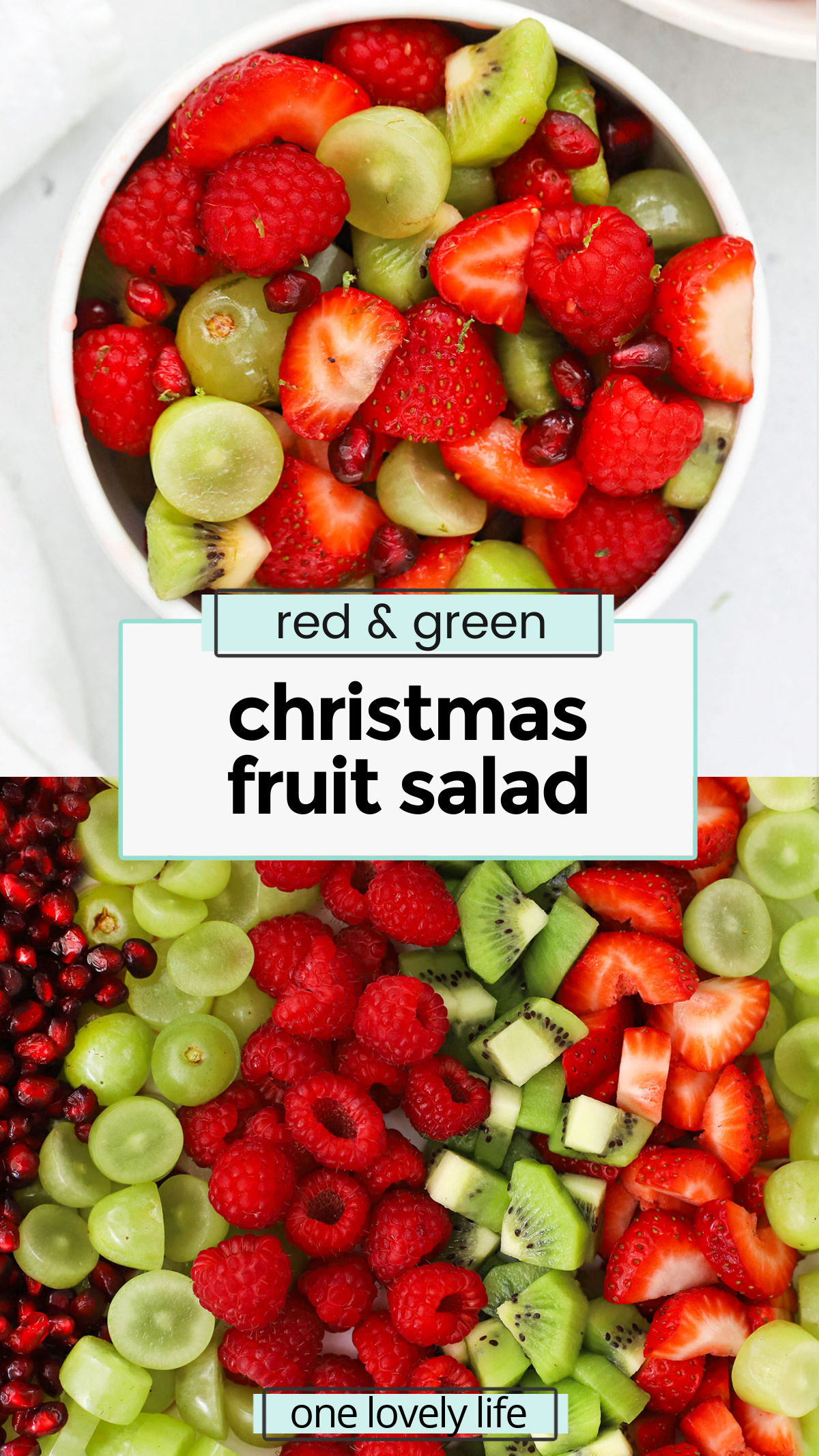 Red & Green Christmas Fruit Salad • One Lovely Life