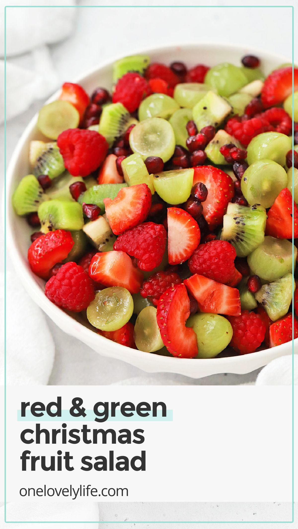 Red & Green Christmas Fruit Salad • One Lovely Life