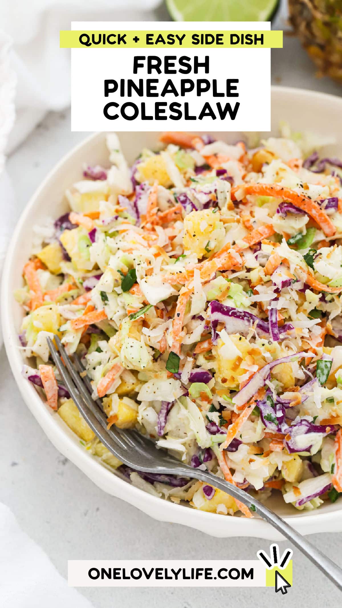 Fresh Pineapple Slaw (Easy Side Dish Recipe!)